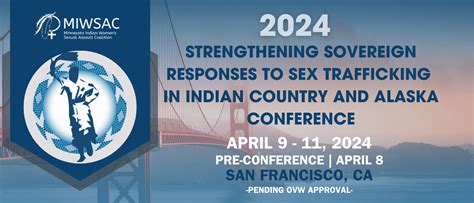 Trafficking Conference Minnesota Indian Women S Sexual Assault Coalition