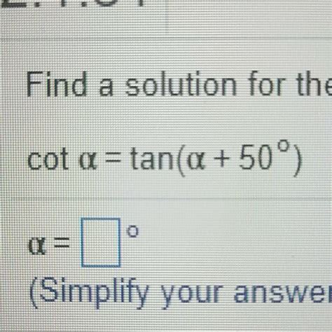 Solved Find A Solution For The Simplify Your Answer Chegg