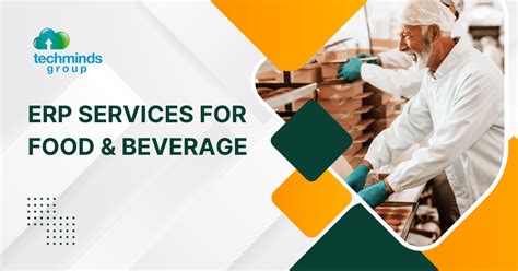 Smart Erp Solutions For A Seamless Food And Beverage Business