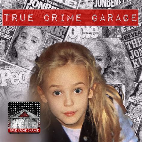 Cold Case Who Killed Jonbenet True Crime Garage Apple Podcasts