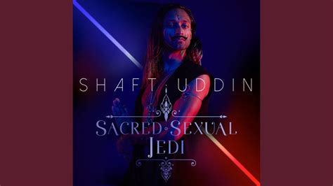 Sacred Sexual Jedi Youtube