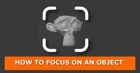 How To Focus On An Object In Blender Gachoki Studios