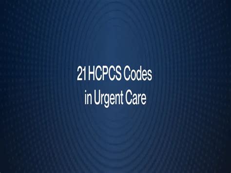 The Most Common Hcpcs Cpt Codes In Urgent Care