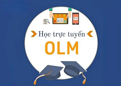 Olm Vn Là Gì Từ A Z Cách Sử Dụng Website Học Trực Tuyến Miễn Phí
