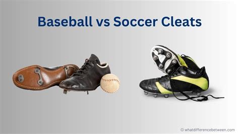 Whats The Difference Between Baseball And Soccer Cleats