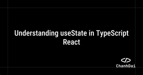 Understanding Usestate In Typescript React Harshal Ranjhani