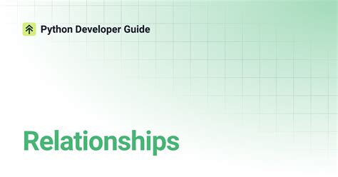 Relationships Python Developer Guide