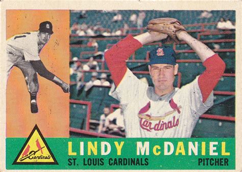 Horizontal Heroes The 1960 Topps Set 195 Lindy Mcdaniel