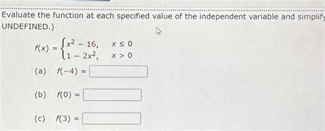 Solved Evaluate The Function At Each Specified Value Of The