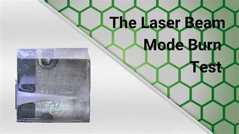 The Laser Beam Mode Burn Test Youtube