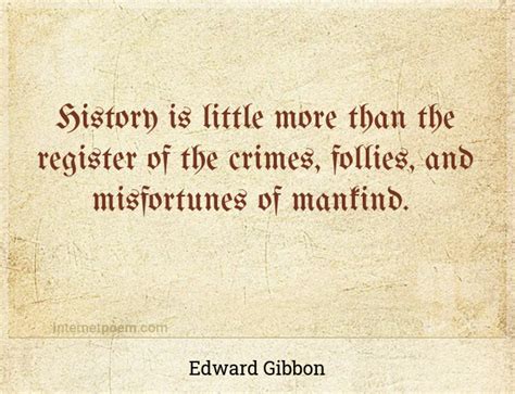 History Is Little More Than The Register Of The Crime 1