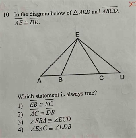 Solved 10 In The Diagram Below Of Aed And Overline Abcd Overline Ae≌ Overline De Which State