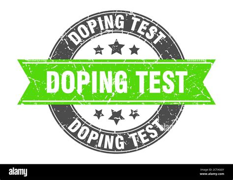 Doping Test Round Stamp With Ribbon Sign Label Stock Vector Image