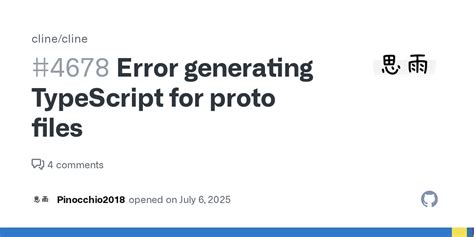 Error Generating Typescript For Proto Files · Issue 4678 · Clinecline