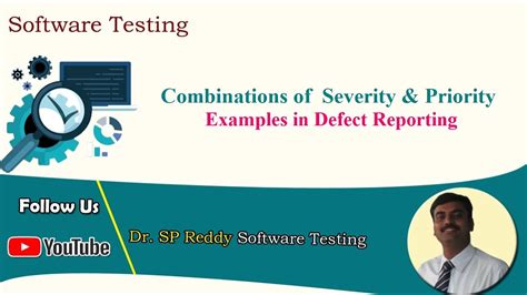 S57 Combinations Of Defect Severity And Priority Examples Software