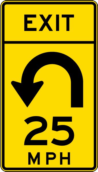 Advisory Exit Speed Mph Left Loop Sign In Stock Ships Fast