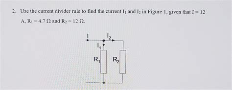Solved Use The Current Divider Rule To Find The Current Chegg Com