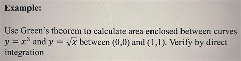 Solved Exampleuse Greens Theorem To Calculate Area
