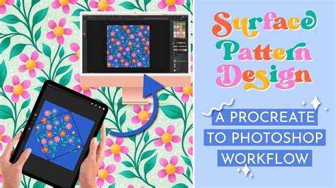 Surface Pattern Design A Procreate To Photoshop Workflow Rebecca Flaherty Skillshare