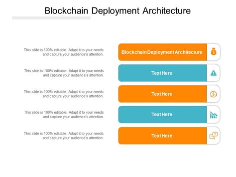 Blockchain Deployment Architecture Ppt Powerpoint Presentation Show