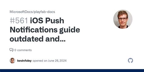 Ios Push Notifications Guide Outdated And Incomplete · Issue 561 · Microsoftdocsplayfab Docs
