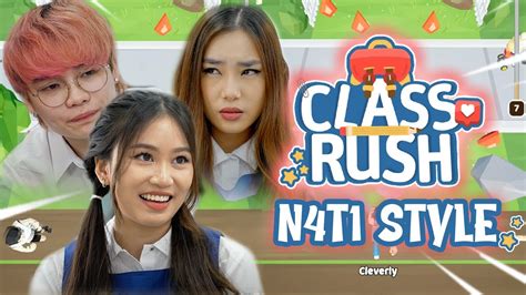 Class N4t1 Tries Class Rush Youtube
