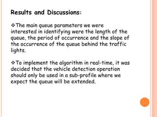 Image Processing Applied To Traffic Queue Detection Algorithm Ppt