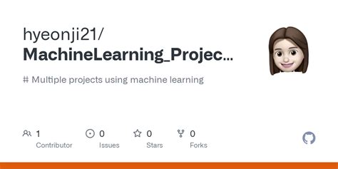 Github Hyeonji21machinelearningprojects Multiple Projects Using