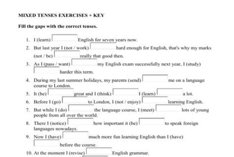 Mixed Tenses Exercises Keyfill The Gaps With The Correct Tenses1 I Mixed Tenses Exercises Keyfill The Gaps With The Correct Tenses1 I