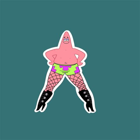 Patrick Patrick In Heels Sexy Patrick Sponge Bob Fan Art Etsy