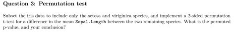 Solved Q3 Permutation Testneed R Code And Explanation Of