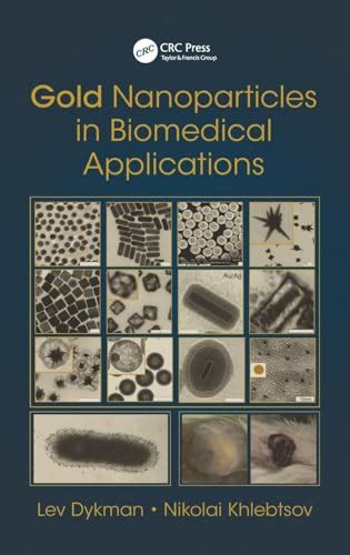 Gold Nanoparticles In Biomedical Applications By Dykman Lev Khlebtsov Nikolai As New