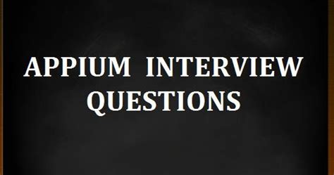 Top Appium Interview Questions