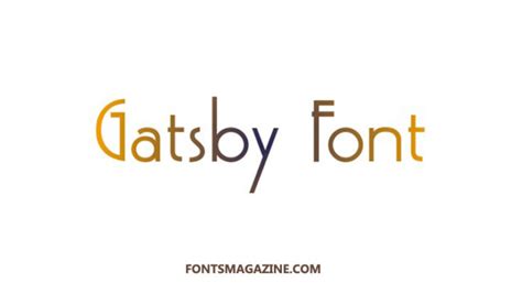 Gatsby Font Free Download The Fonts Magazine