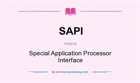 Sapi Special Application Processor Interface In Undefined By