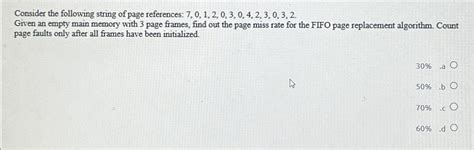 Solved Consider The Following String Of Page References