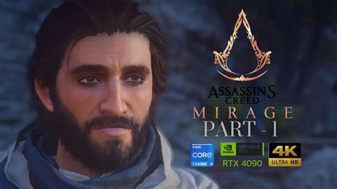 Assassins Creed Mirage Part 1 Ultra High Graphics Gameplay I9