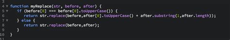 My Solution For Search And Replace Challenge The FreeCodeCamp Forum