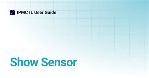 Show Sensor Ipmctl User Guide