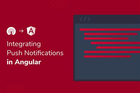 How To Add Push Notifications In Angular By Onesignal Developers Medium