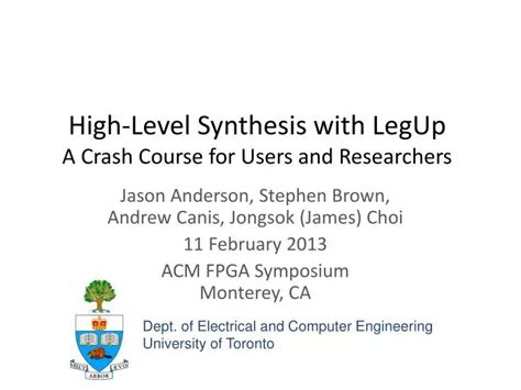 Ppt High Level Synthesis With Legup A Crash Course For Users And