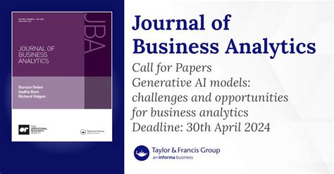 Call For Papers Generative Ai Models Challenges And Opportunities For Business Analytics