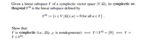 Solved Given A Linear Subspace Y Of A Symplectic Vector
