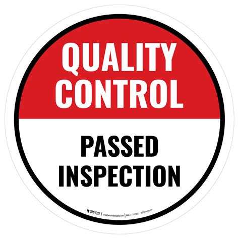 Quality Control Passed Inspection Circular Floor Sign