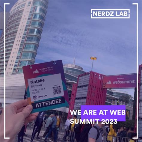 Nerdz Lab On Linkedin Websummit Nerdzlab Borntobenerd Techevent Lisbon