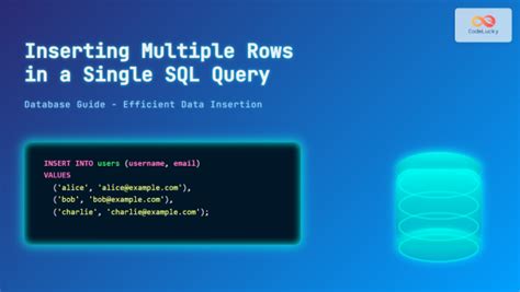 Inserting Multiple Rows In A Single Sql Query Complete Database Guide