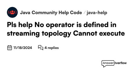 Pls Help No Operator Is Defined In Streaming Topology Cannot Execute