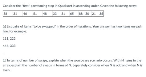 Solved Consider The First Partitioning Step In Quicksort