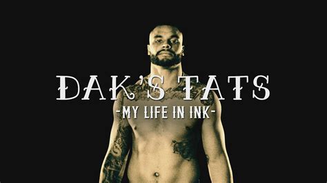Daks Tats The Story Of Dak Prescotts Life In Ink Espn Press Room Us