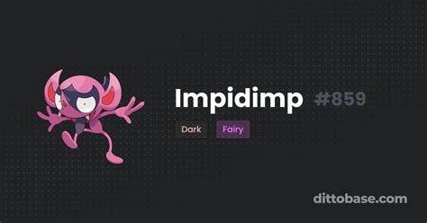 Impidimp Dittobase Pokédex
